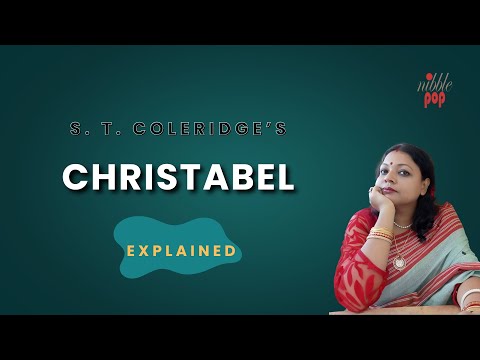 Christabel | S T Coleridge - Line by Line Explanation in English