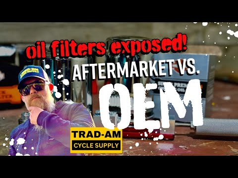 Oil Filters Exposed: Harley-Davidson Vs. Aftermarket Comparison