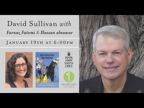 Bookshop Santa Cruz Presents: David Sullivan | BLACK BUTTERFLIES OVER BAGHDAD