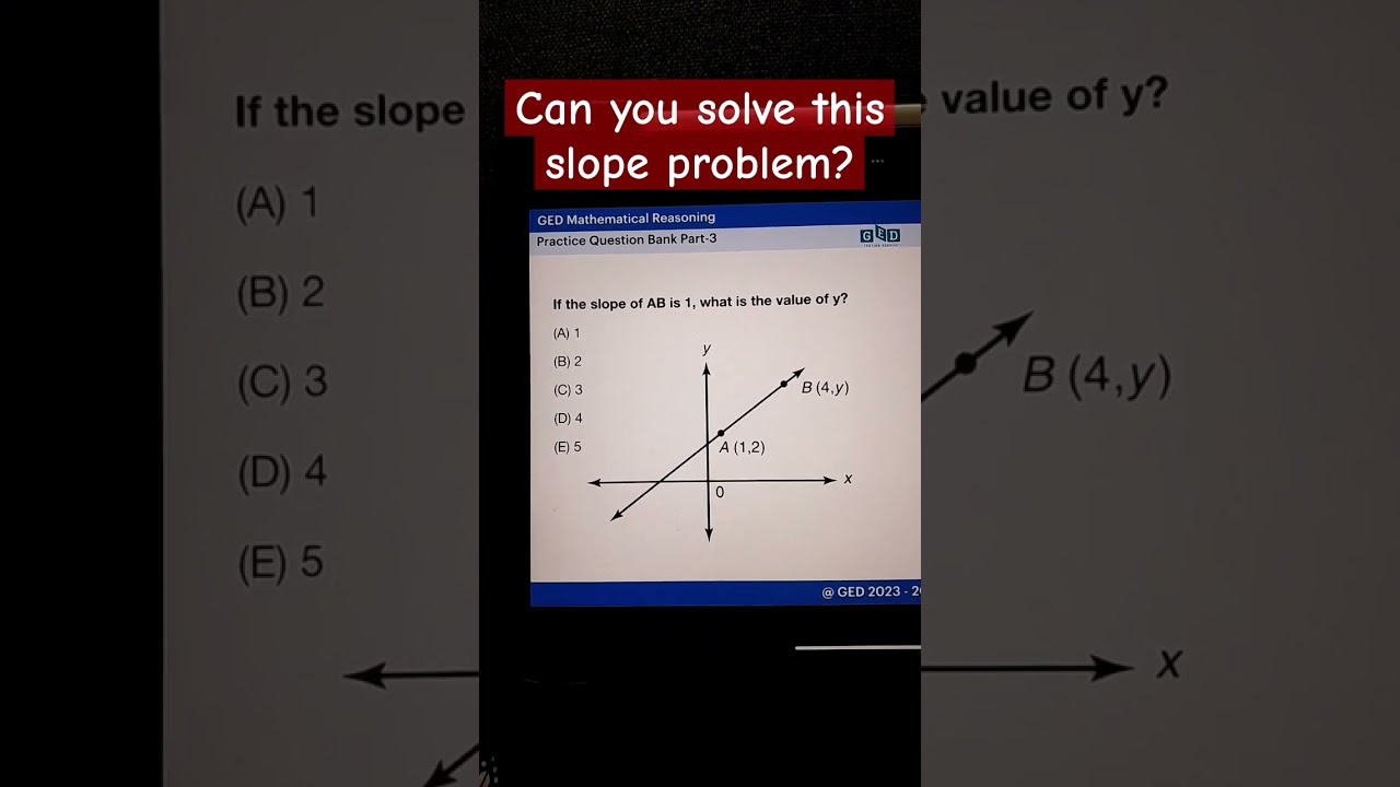 Slope Problem GED Math Quiz #math #ged #quiz