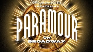 Cirque du Soleil Paramour Broadway rehearsal trailer