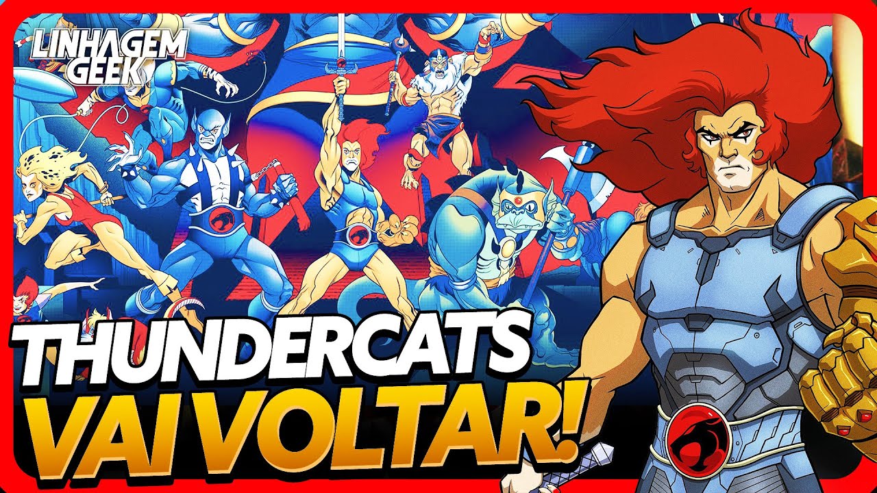 A VOLTA DOS THUNDERCATS!