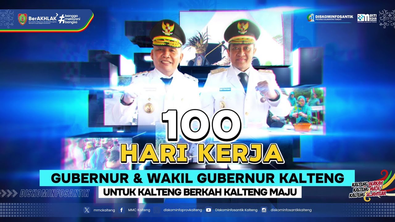 PROGRAM 100 HARI GUBERNUR KALTENG.