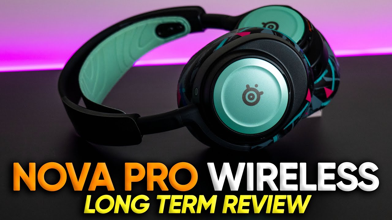 Nova Pro Wireless - Still The Best in 2024?