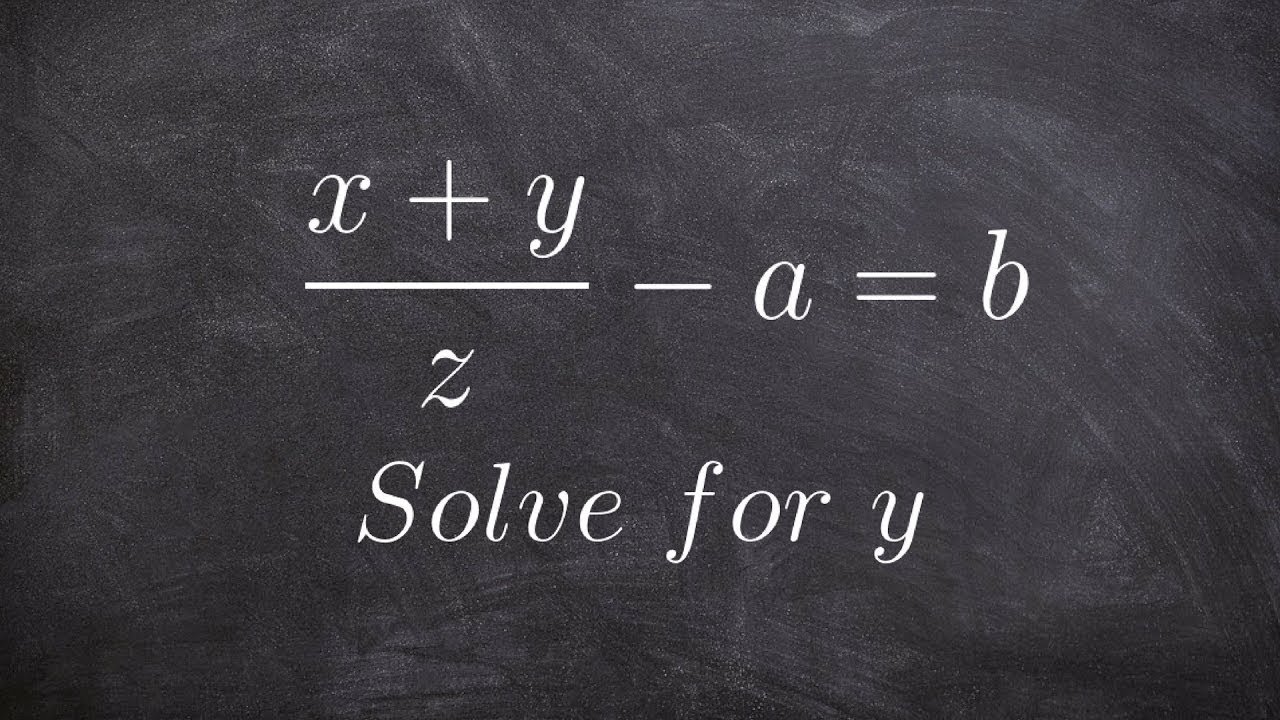 Solving a literal equation with a rational term