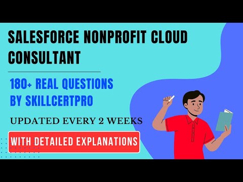 Salesforce Nonprofit Cloud Consultant Exam Dumps Questions 2025