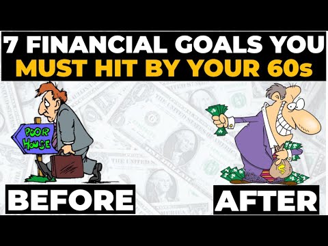 7 Financial Goals You Must Hit By Your 60s