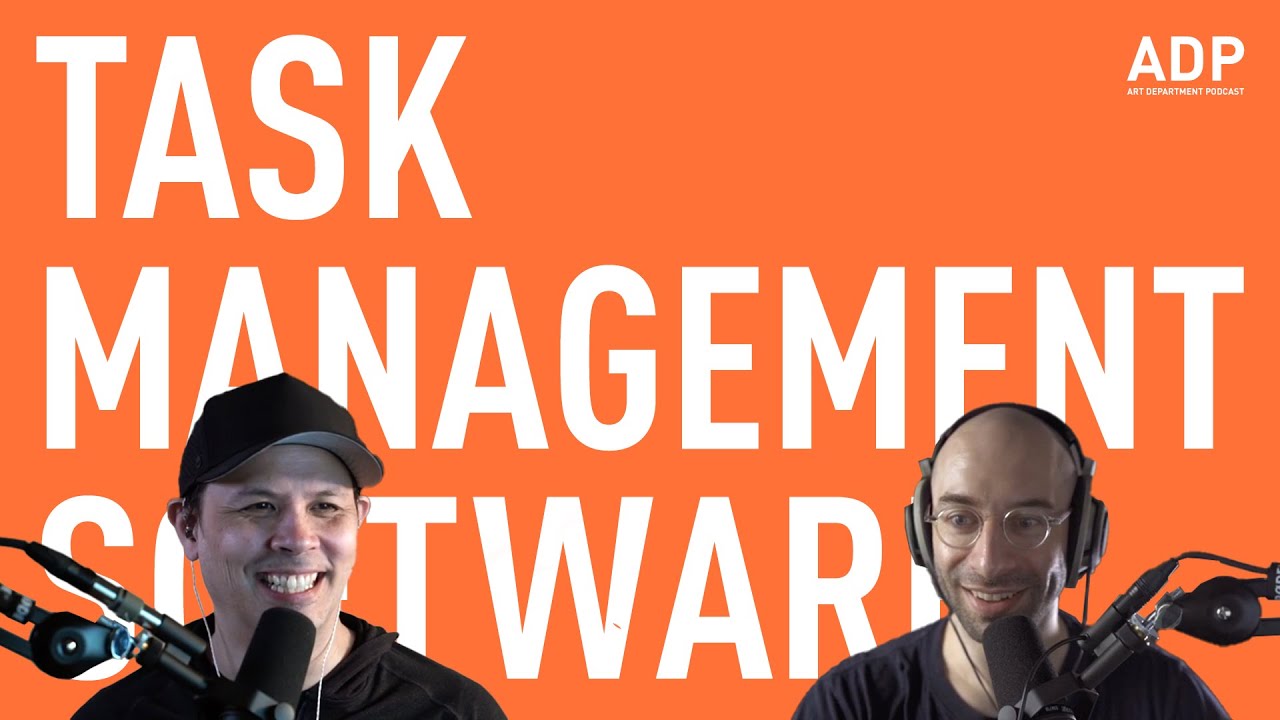 Task Management Software - Resources for artists - Art Department Podcast