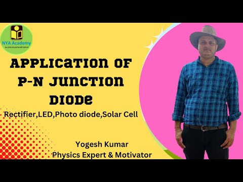 Application of PN junction diode for class 12th – The world of physics