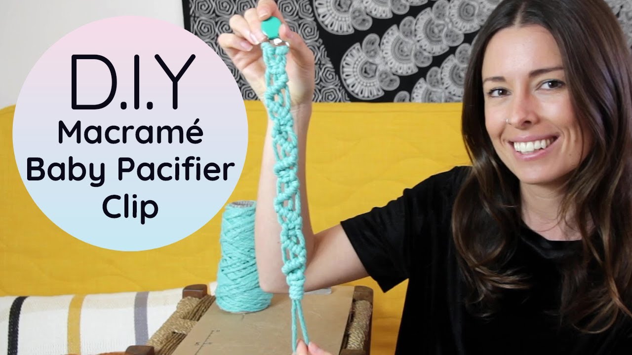 Macrame Baby Pacifier Clip | Dummy Clip | Easy DIY Macrame Tutorial