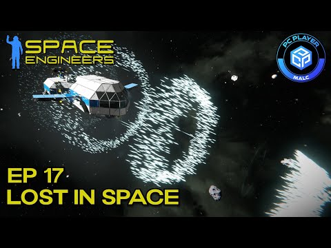 EP17 - LOST IN SPACE | WHERE IS THE MOON??? | SPACE ENGINEERS