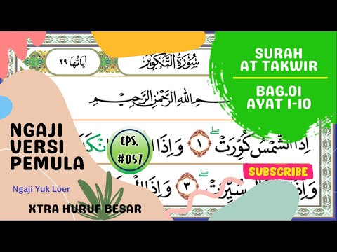 Ngaji Pemula Surah At Takwir Bag 1 Ayat 1 10 Eps #057