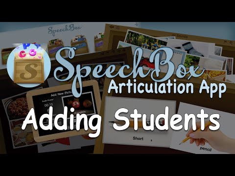 Adding a Student/Patient to SpeechBox Speech Therapy Articulation app for iOS/Mac