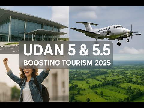 #UDAN Phase 5.5 (2025) + Phase 5 (2023) | Civil Aviation & Tourism Growth
