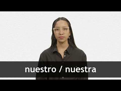 English Translation of “NUESTRO” | Collins Spanish-English Dictionary