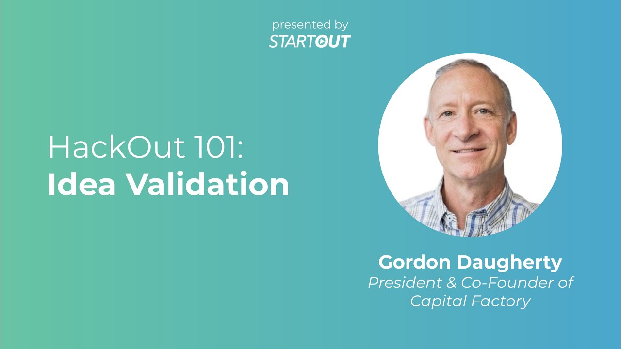 HackOut 101: Idea Validation