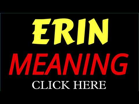 What does the name ERIN mean | ERIN meaning in english | Meaning of name ERIN