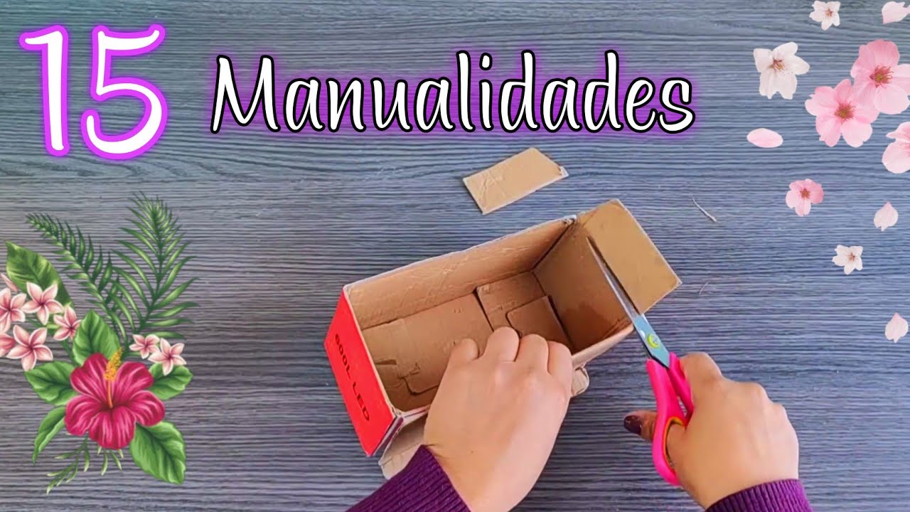 15 MANUALIDADES CON MATERIALES RECICLADOS/ IDEAS PARA ORGANIZAR CON RECICLAJE / Artesanato / DIY