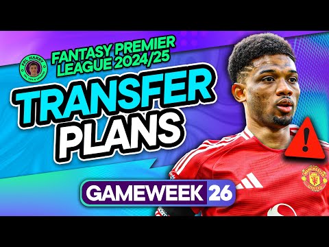 MY FPL GW26 TRANSFER PLANS β»οΈ Amad Injured! Who to AM in GW26? | Fantasy Premier League Tips 2024/25