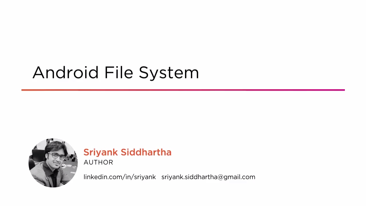 Course Preview: Android File System