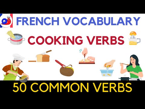 Learn Cooking Verbs in French with examples [Improve your vocabulary]