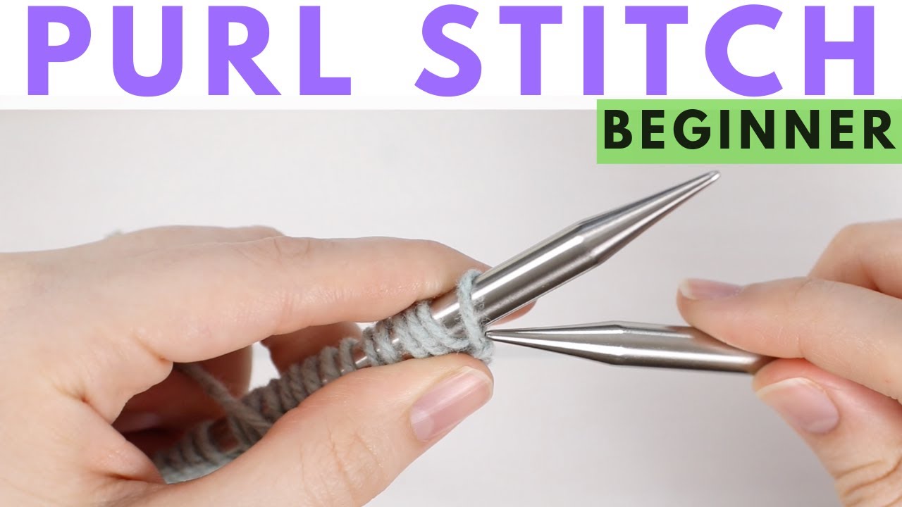 Purl Stitch for Beginners (worked slowly)