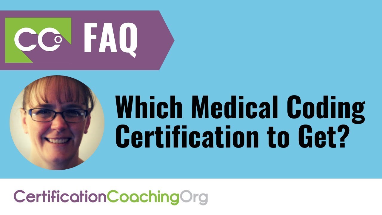 CCO FAQ: Which Medical Coding Certification to Get?