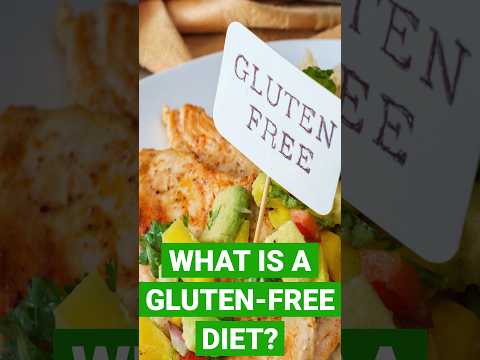 What is a Gluten-free Diet?