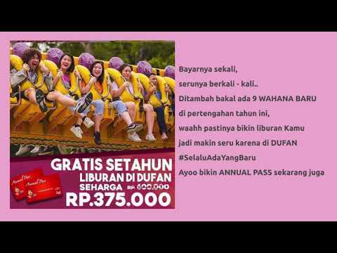 Promo Annual Pass Dufan 2019