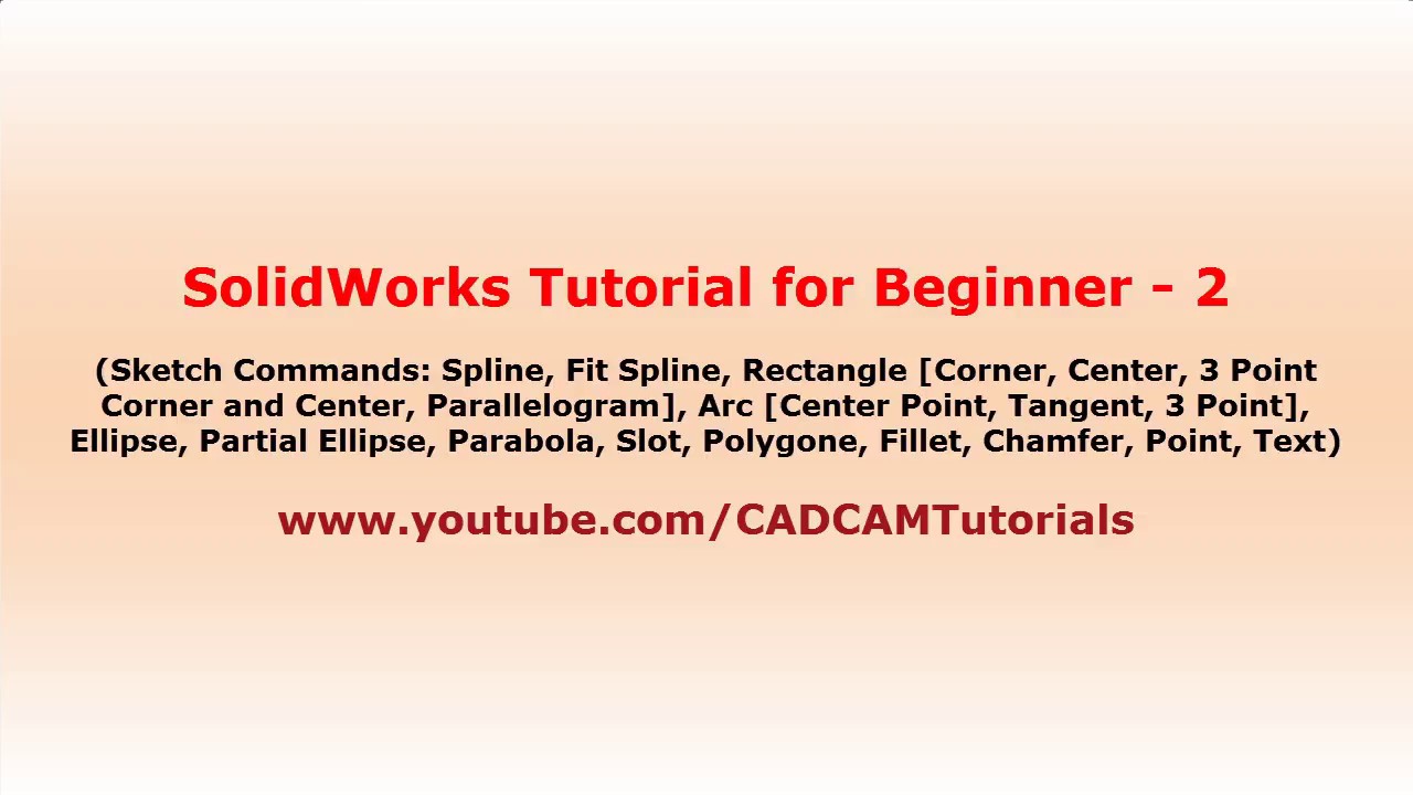 SolidWorks Tutorial for Beginners - 2 | SolidWorks Sketch Tutorial