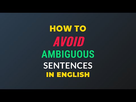 How to Avoid Ambiguous Sentences in English
