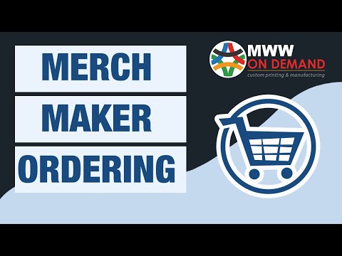 MWW On Demand Merch Maker™ Placing an Order Tutorial