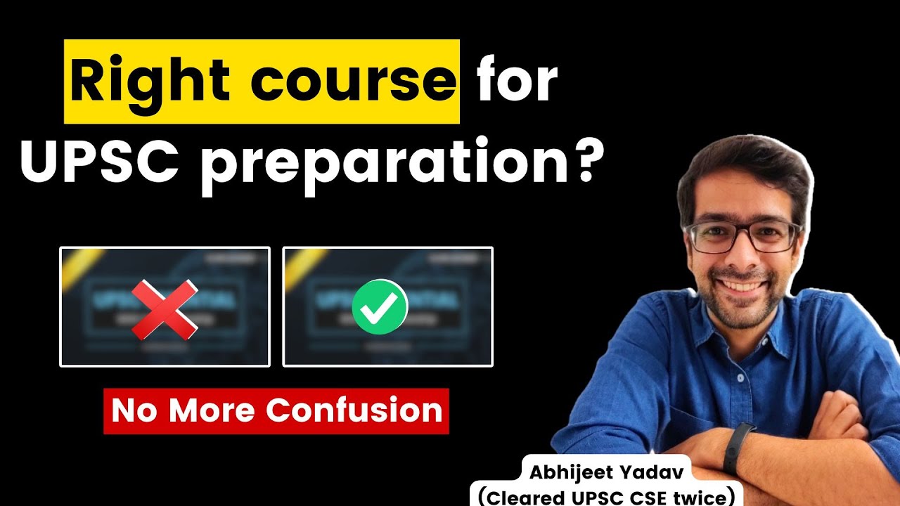 Which UPSC Course is Right for You?