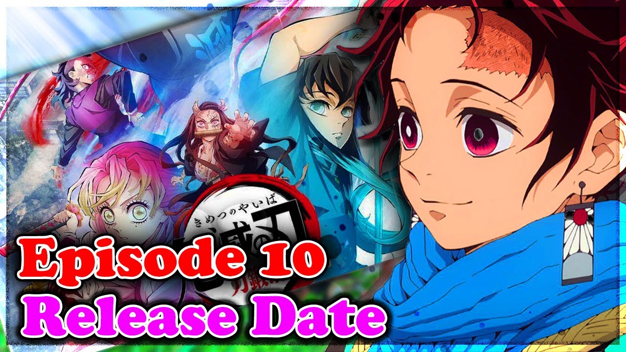 Demon Slayer Season 3 Episode 10 Release Date and Time