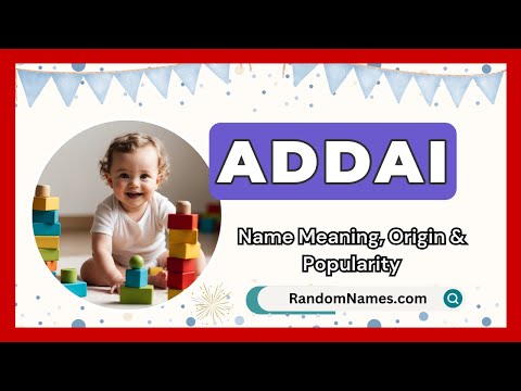 Addai - Baby Boy Name Meaning, Origin & Popularity - RandomNames.com