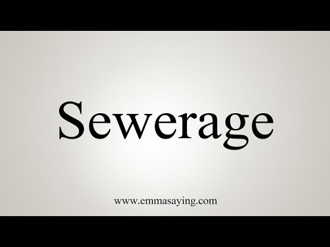 How To Say Sewerage