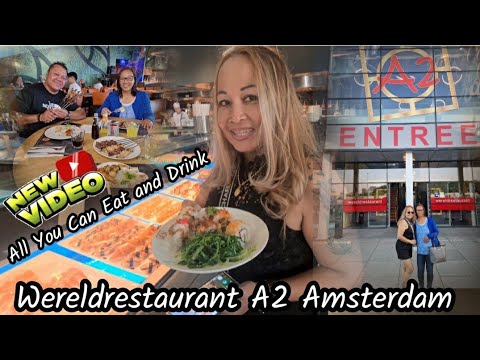 Wereldrestaurant A2 Amsterdam, All You Can Eat and Drink, Genoeg Ruimte Netjes en Lekkere Gerechten