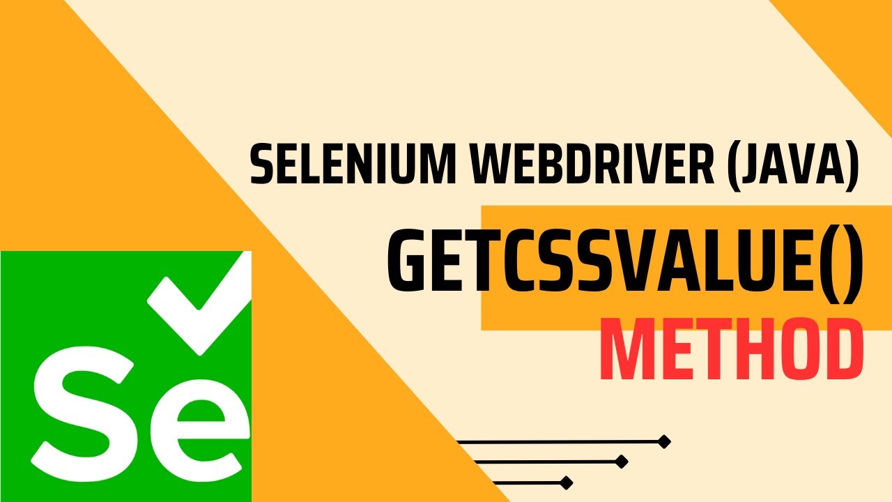 Selenium getCSSValue method in Java | FullStackSDET