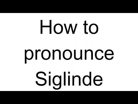 How to Pronounce Siglinde (German)