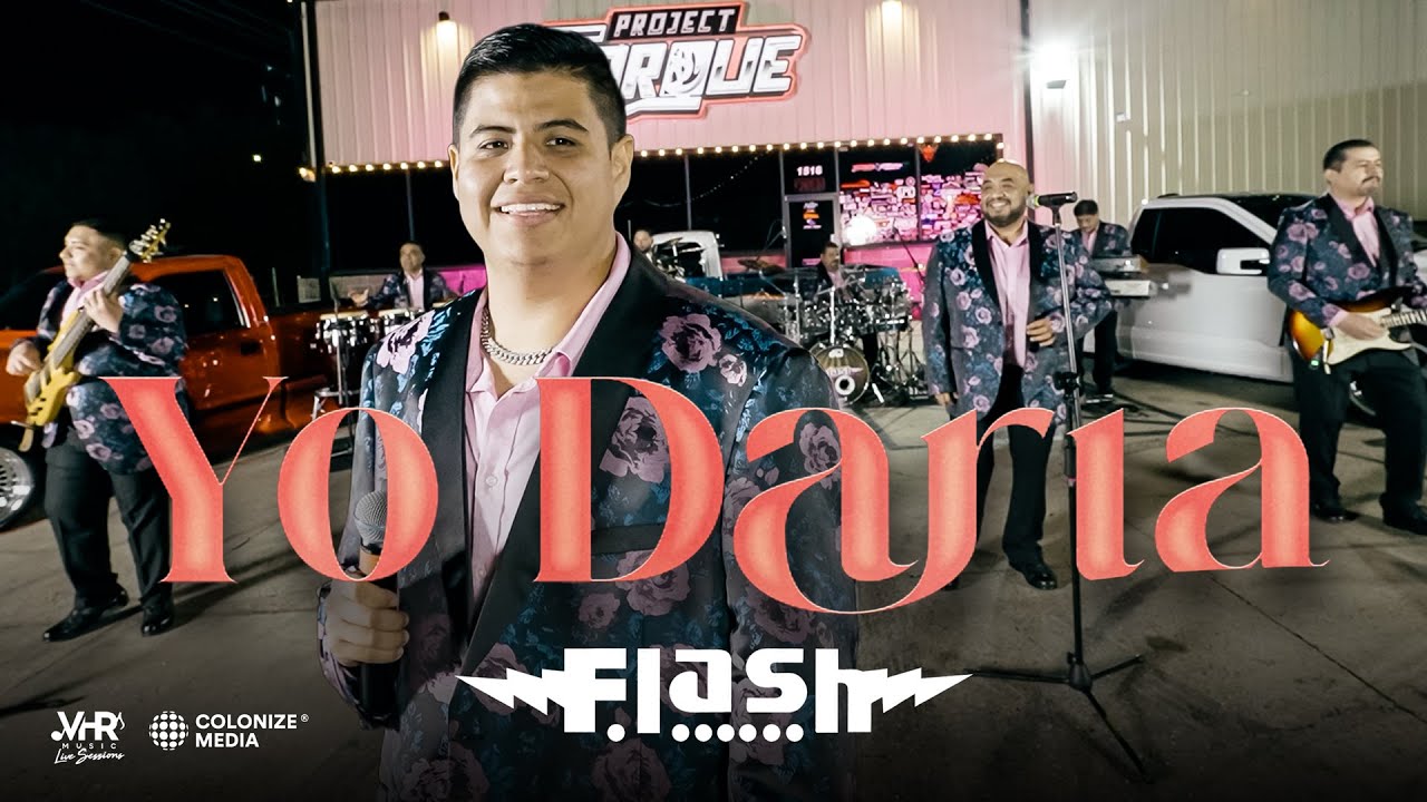 Grupo Flash - Yo Daría (En Vivo)