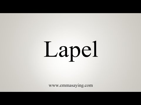 How To Say Lapel