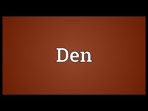 Den Meaning
