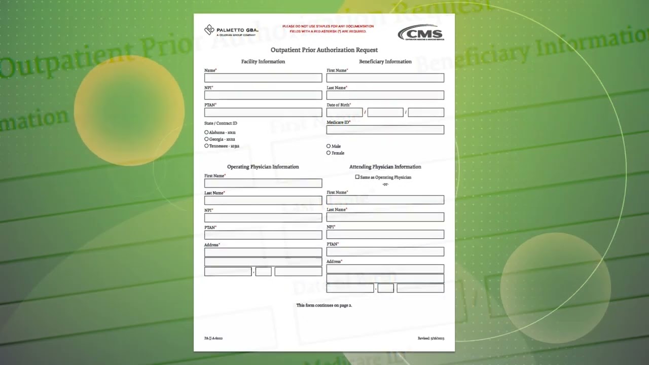 Helping You Complete the Outpatient Prior Authorization Request Form