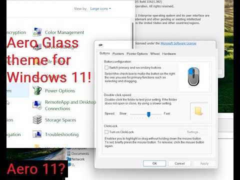 Aero Glass theme for Windows 11 (almost fully stable).