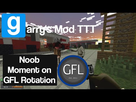 Steam Community :: Video :: GMOD TTT: Noob Moment on GFL Rotation