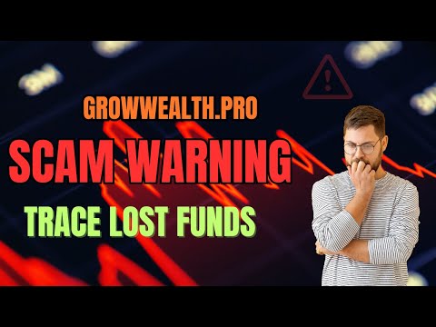 Growwealth.pro Review: SCAM Investigation | Trace Your Lost Funds | 2025 Investor Alert