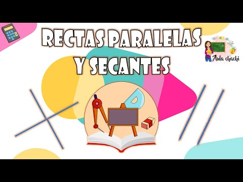 Rectas Paralelas y Secantes | Aula chachi - Vídeos educativos para niños