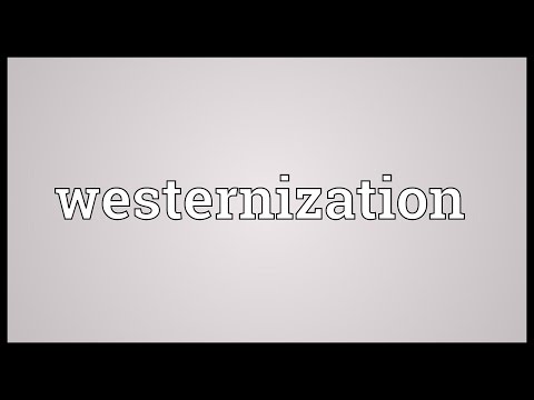Westernization Meaning