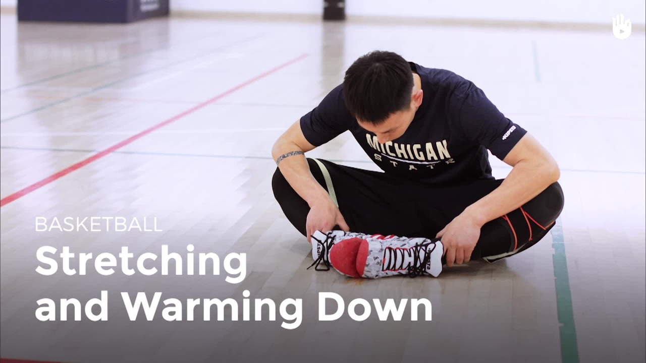 Stretching and Cooling Down - Basketball | Sikana