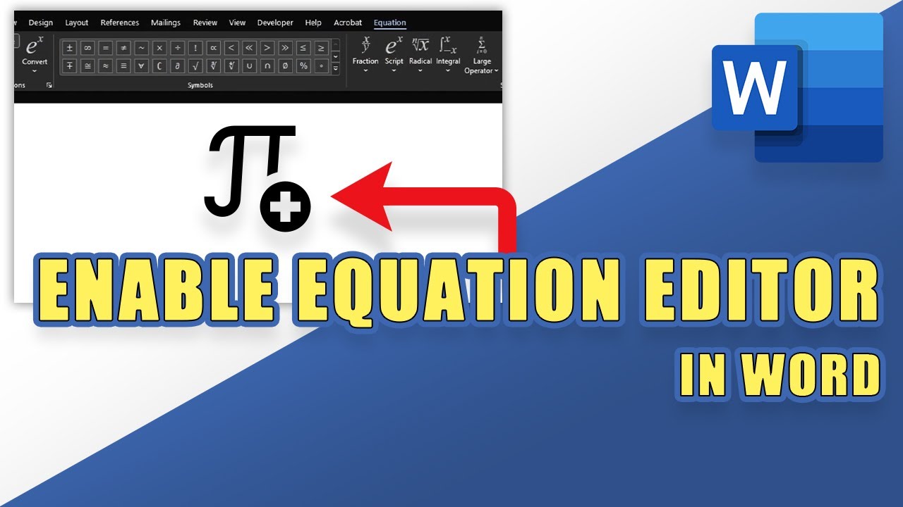 How to Enable EQUATION EDITOR in Word